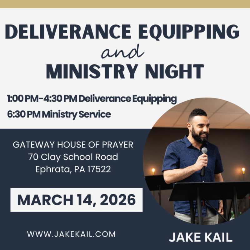Deliverance Equipping and Ministry Night: March 14th, 2026 - Jake Kail ...